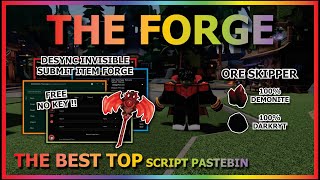 The Forge Script Pastebin 2025 Auto Farm Ore Skipper Auto Forge Ore ...