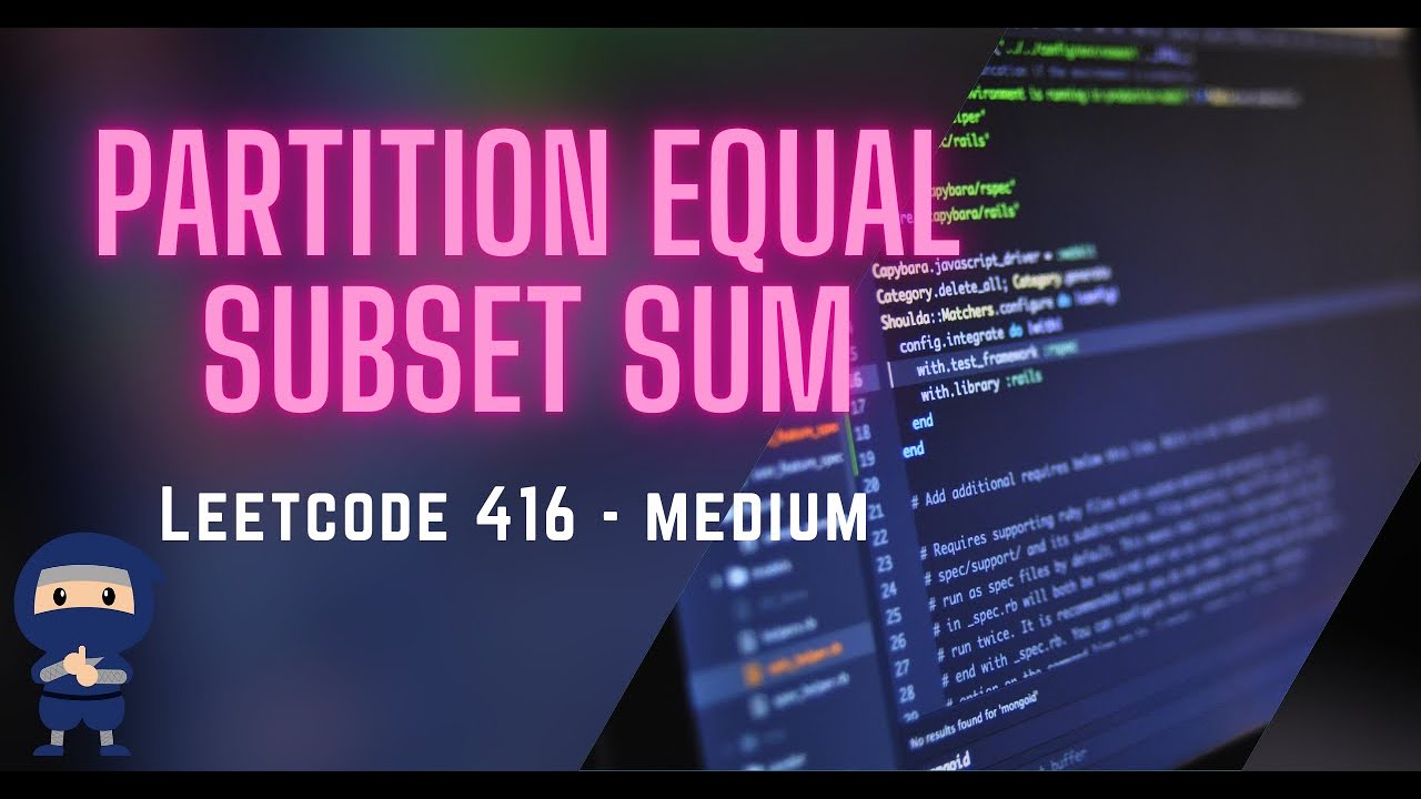 Partition Equal Subset Sum Leetcode 416 Can You Split Arrays Into