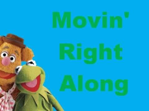 Muppets Movin Right Along Lyrics Youtube