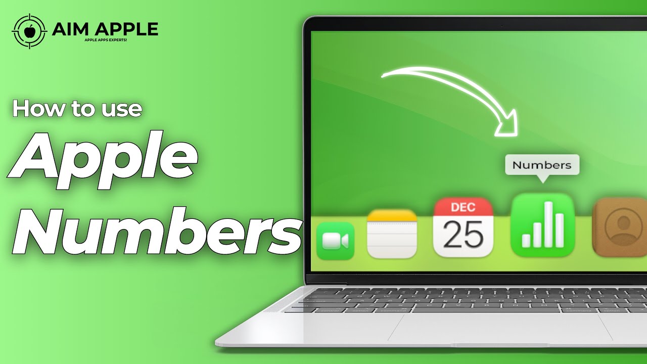 How To Use Apple Numbers Numbers Tutorial For Beginners Aim Apple
