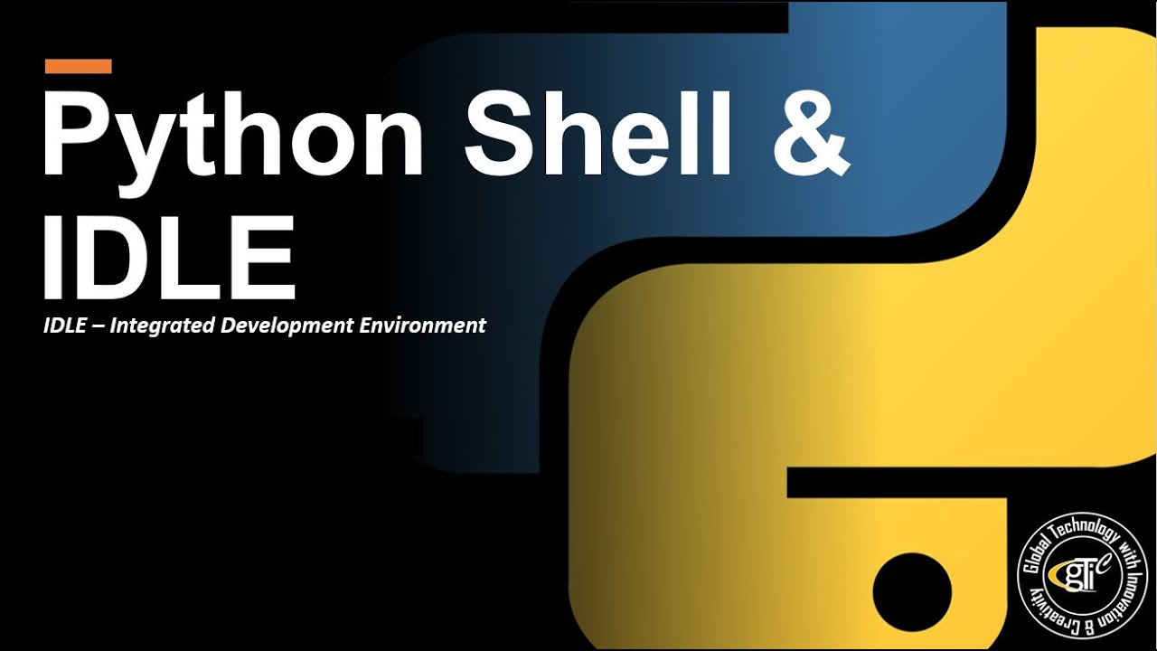 Python Shell And Idle Tutorial 1 Youtube