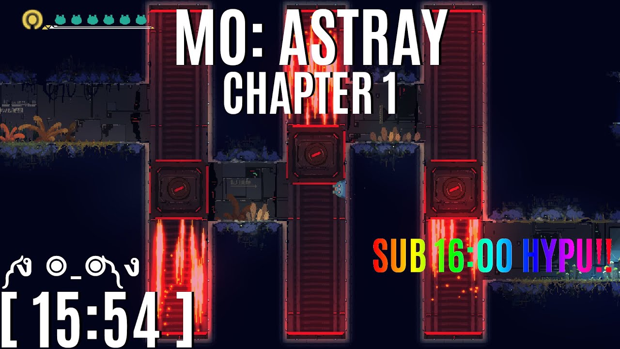 Mo Astray Chapter 1 15 54 Post Commentary Speedrun Youtube