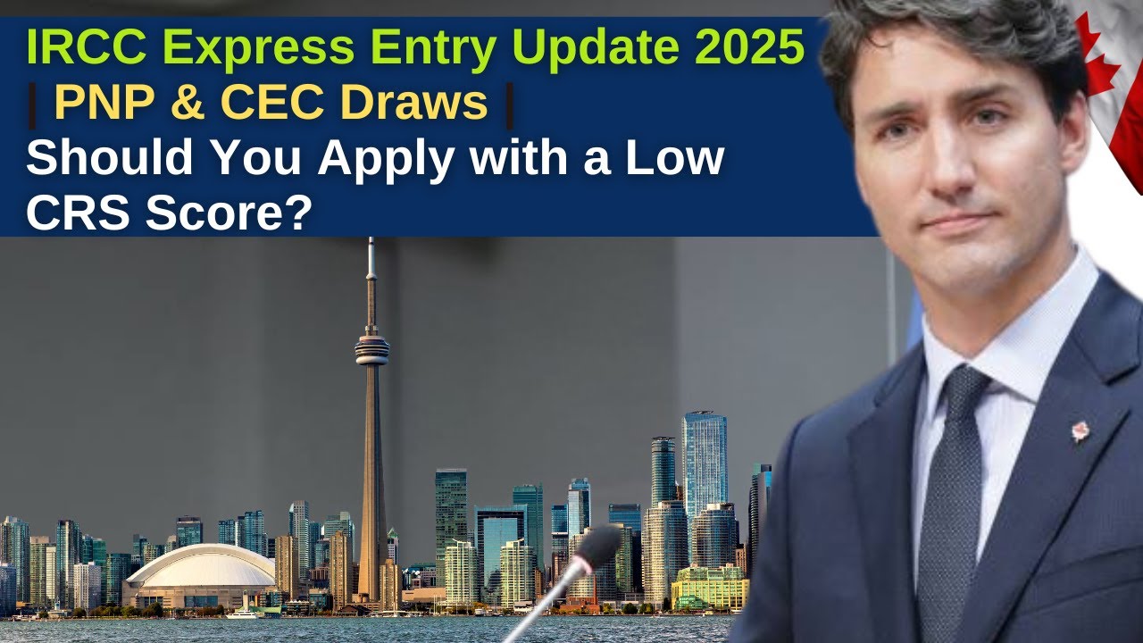Ircc Express Entry Update 2025 Pnp Cec Draws Should You Apply With A
