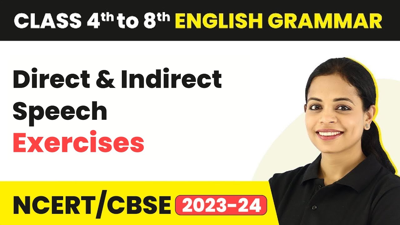 Direct And Indirect Speech Exercises With Answers For Class