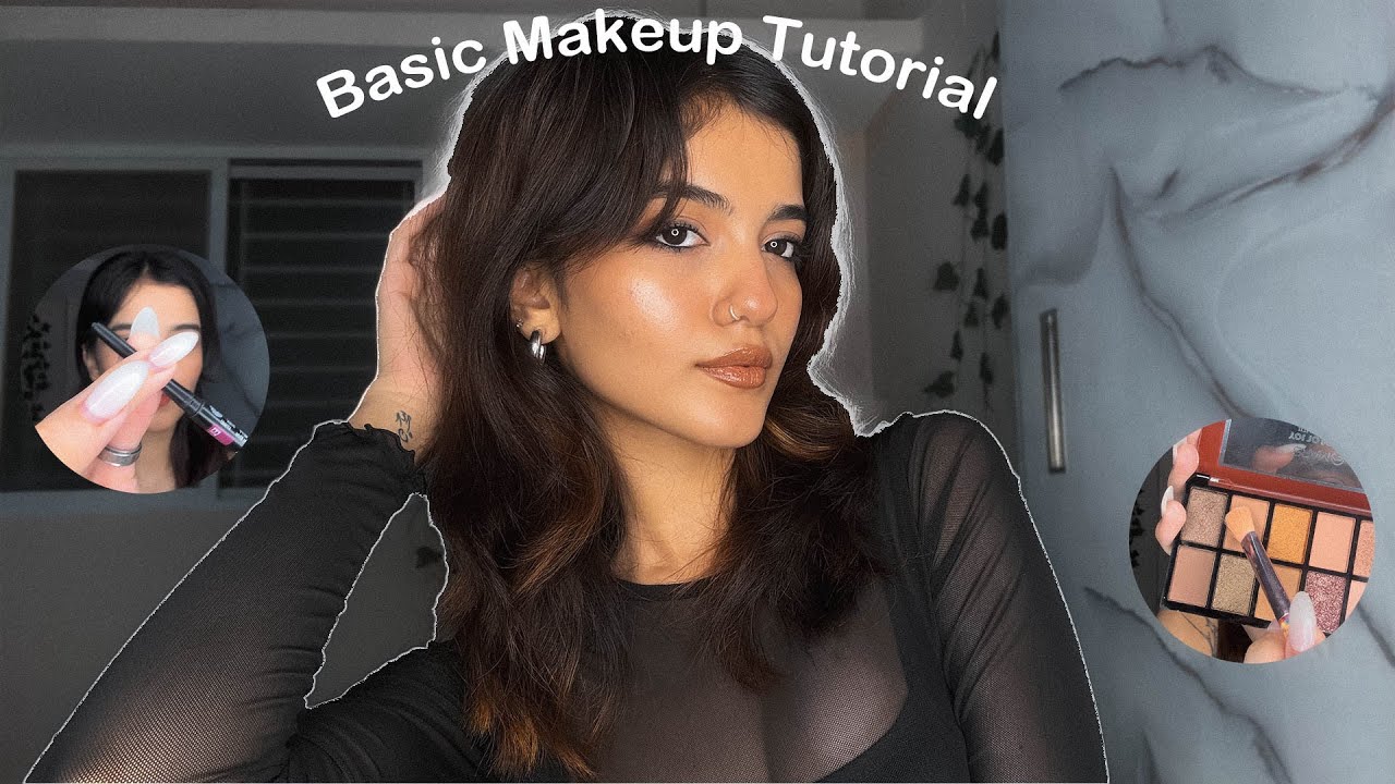 Basic Makeup Tutorial Youtube