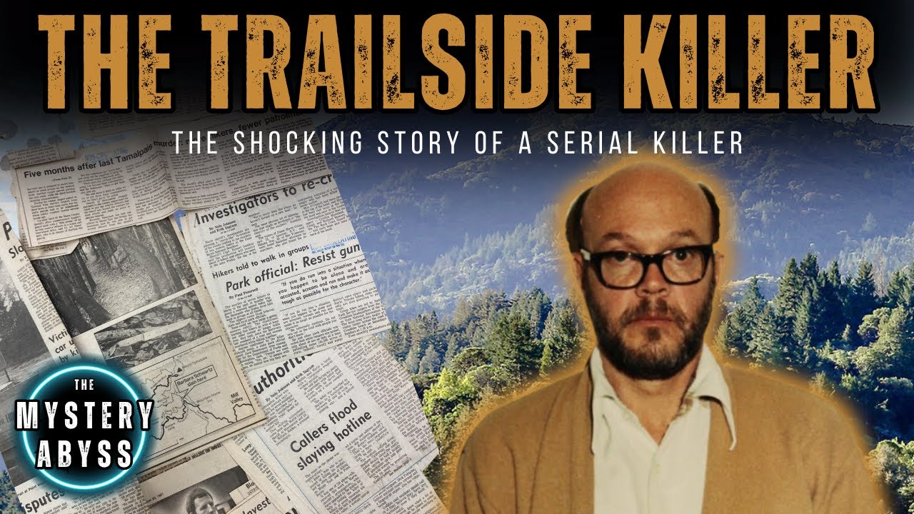 The Trailside Killer Full Serial Killer Documentary Youtube