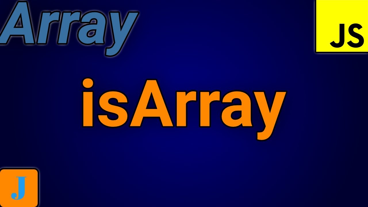 Javascript Array Isarray Youtube