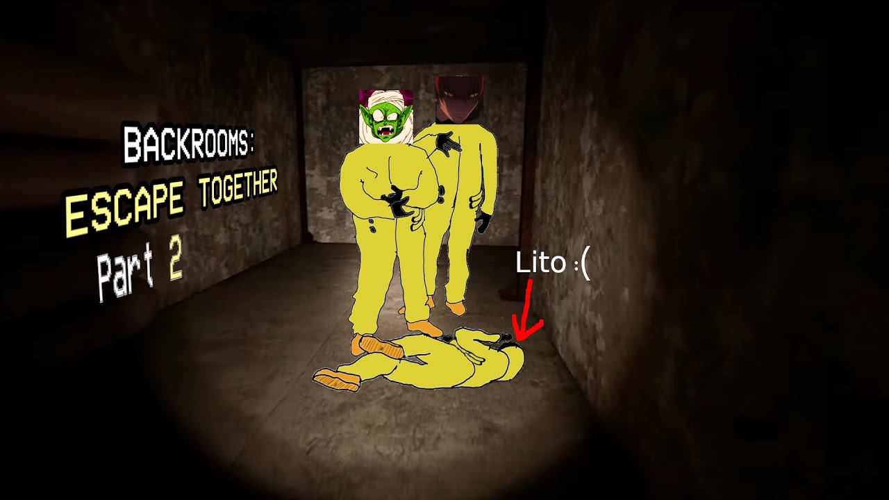 Backrooms With Friends Funny Moments Part 2 Backrooms Escape Together