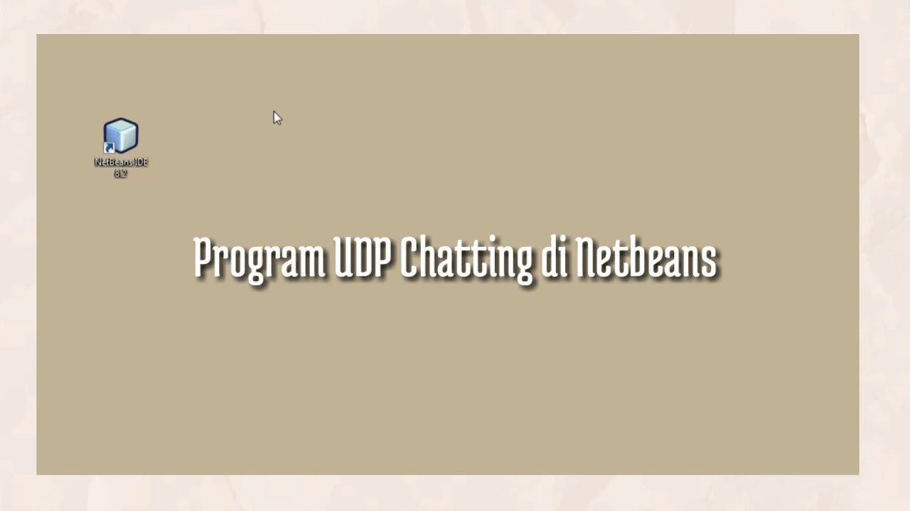 Program Udp Chatting Client Server Di Netbeans Bahasa Indonesia Youtube