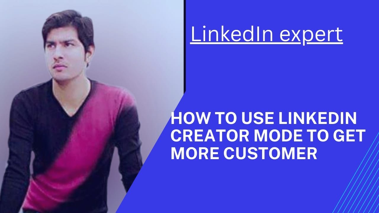 How To Use Linkedin Creator Mode To Get More Clients Youtube