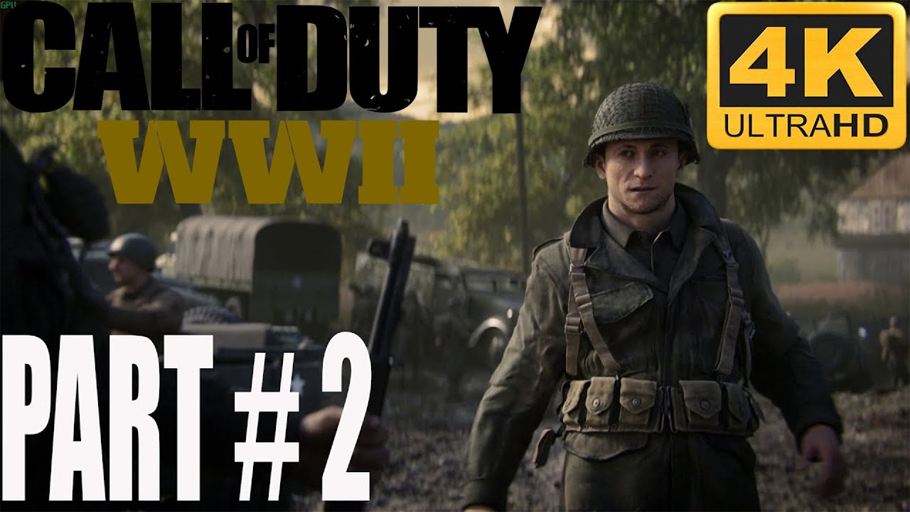 Call Of Duty Ww2 Walkthrough Part2 Callofdutywwll Codww2