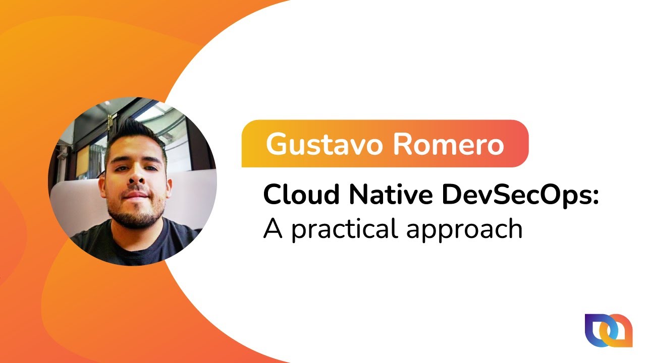 Cloud Native Devsecops A Practical Approach Workshop Youtube