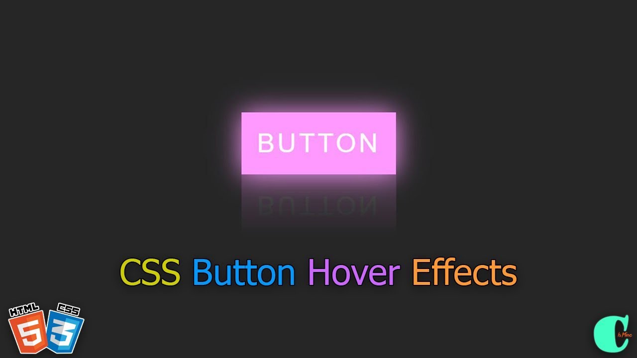 Css Button Hover Effect Html Css Tutorial Codeismine Youtube