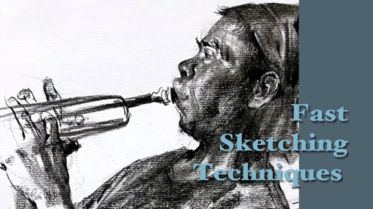 Fast Sketching Techniques Tips Youtube