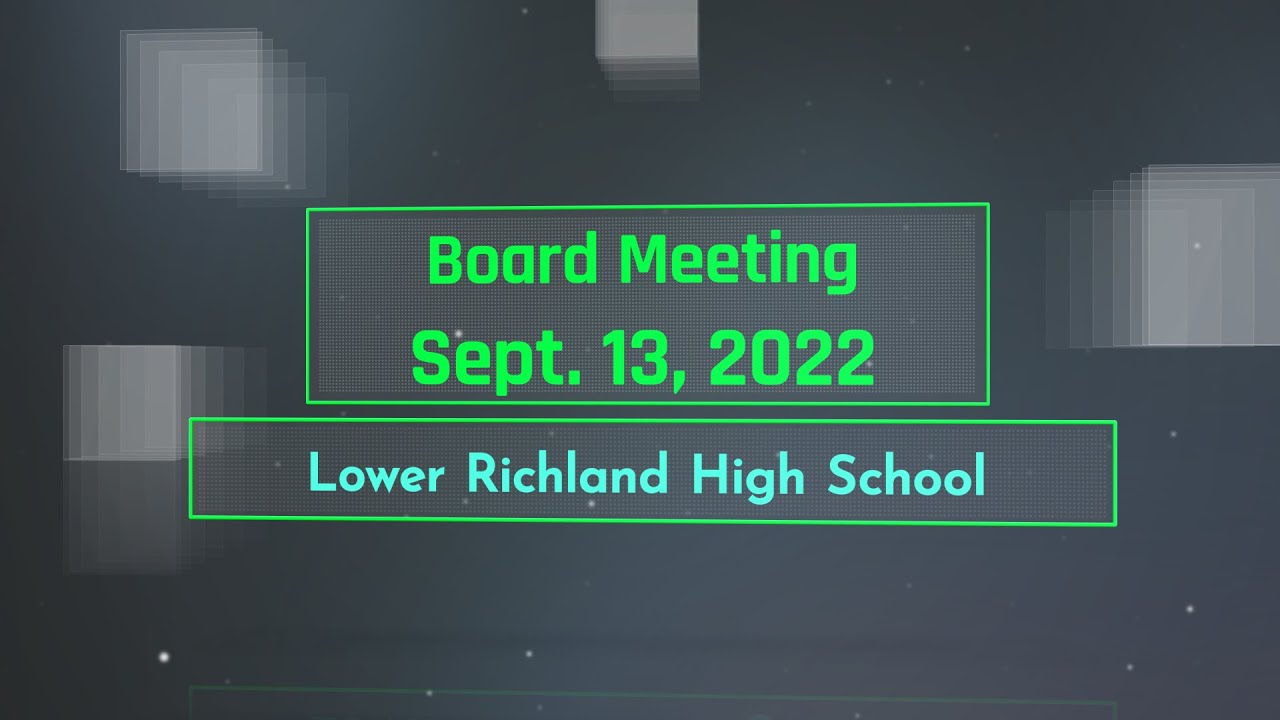 Board Meeting 9 13 2022 Youtube