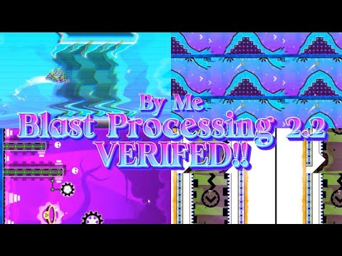 Blast Processing 2 2 Verified By Me Gd 2 2 Youtube