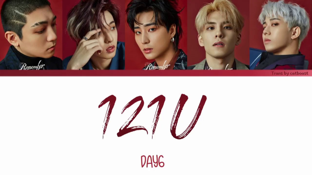 121u Day6 Color Coded Lyrics Eng Han Youtube