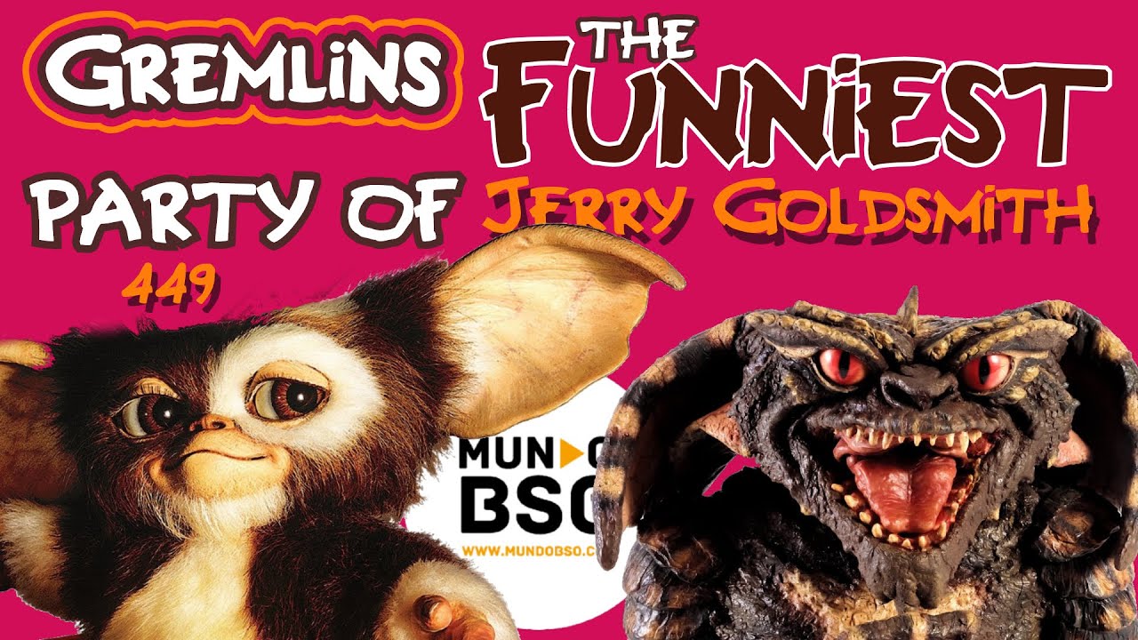 449 Gremlins Jerry Goldsmith An Explanation Of The Score Youtube