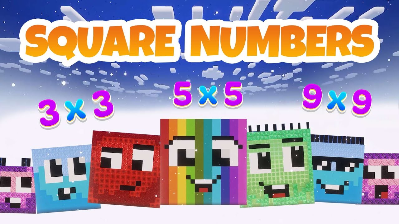 Square Numbers Song Math Songs For Kids Minecraft Numberblocks