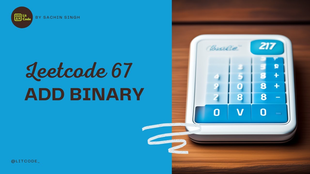 Add Binary Leetcode 67 Easy Problem Youtube
