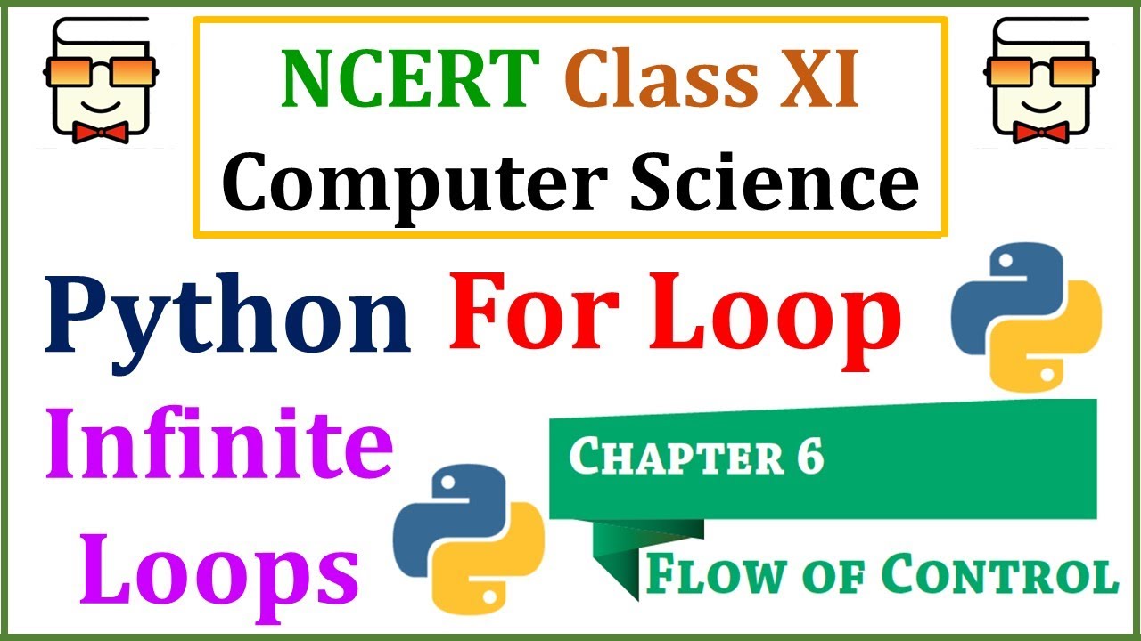 For Loop In Python Flow Of Control Ncert Class 11 Computer Science