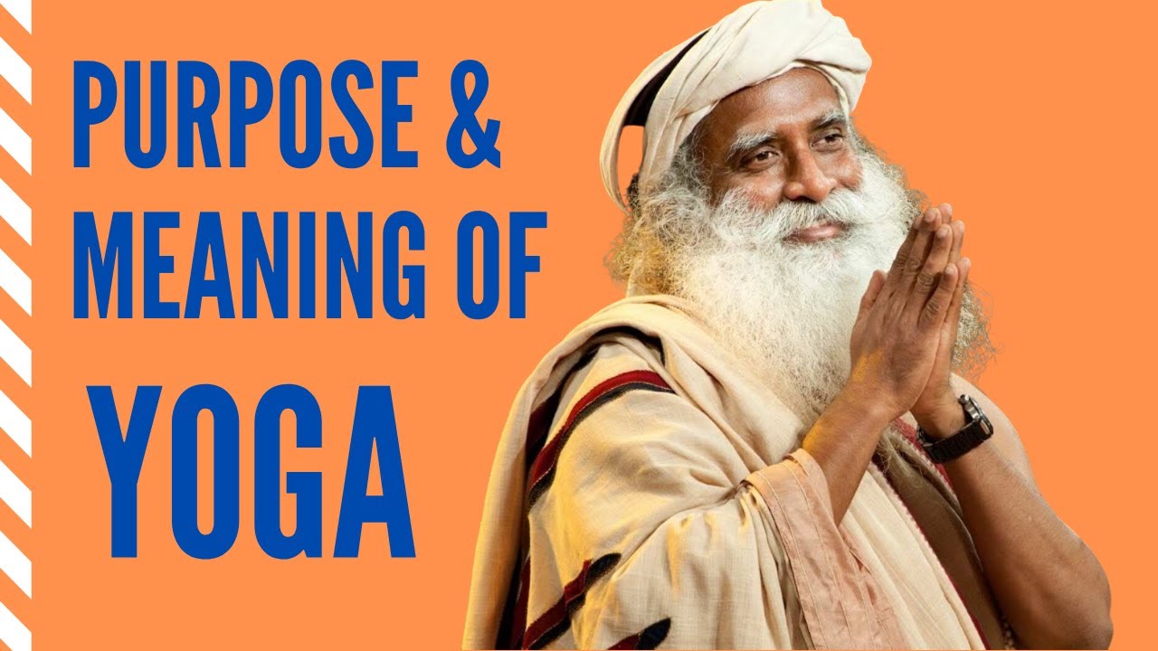 Unveiling The Path To Well Being Sadhguru Yoga For Beginners