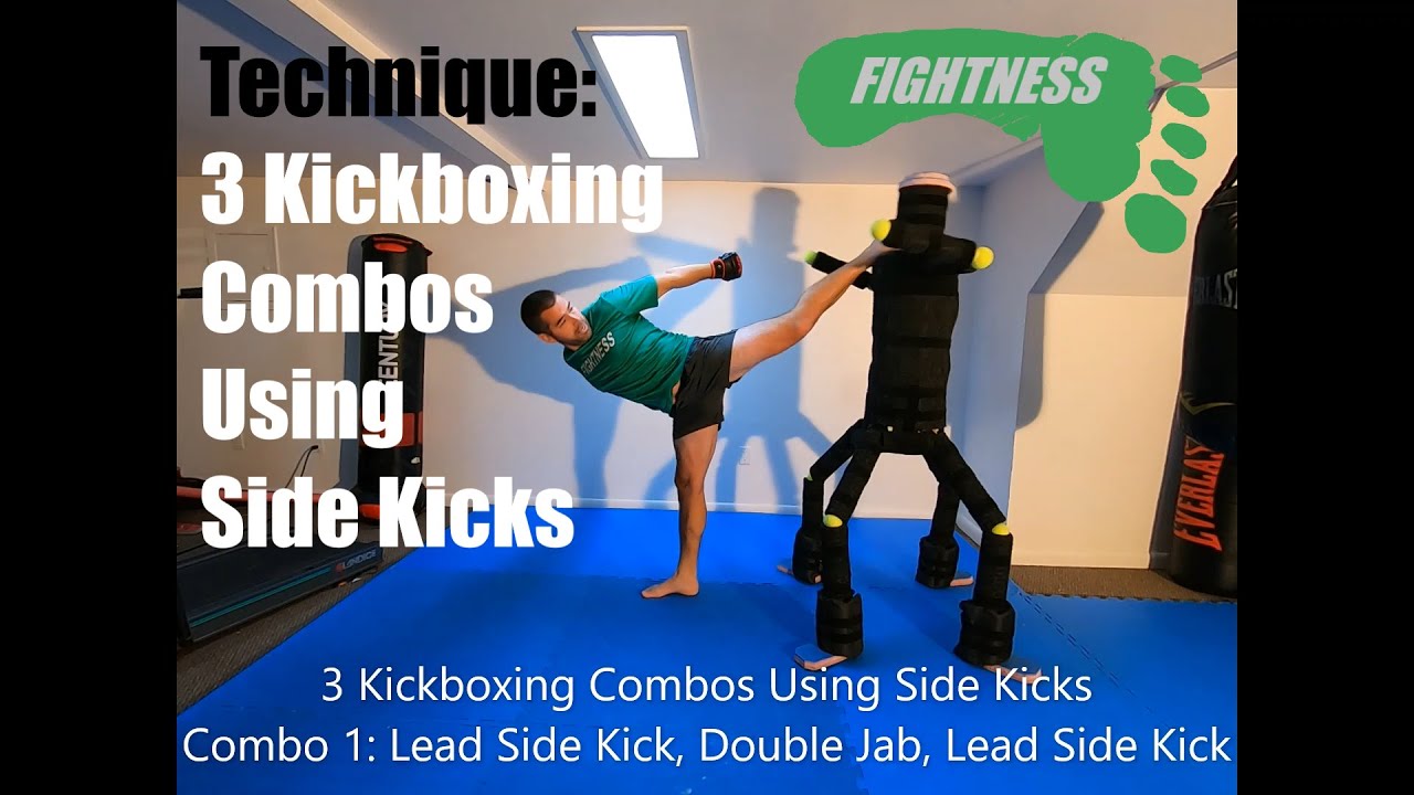 Technique 3 Kickboxing Combos Using Side Kicks Fightness Mma Youtube