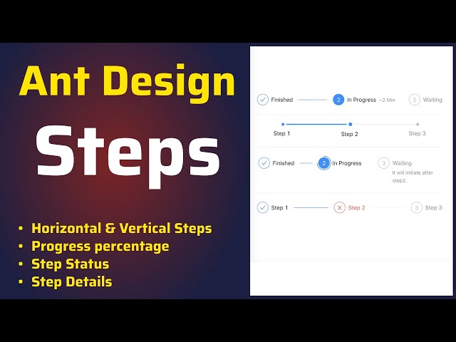 Ant Design Steps How To Show Tasks Progress Using Antd Steps