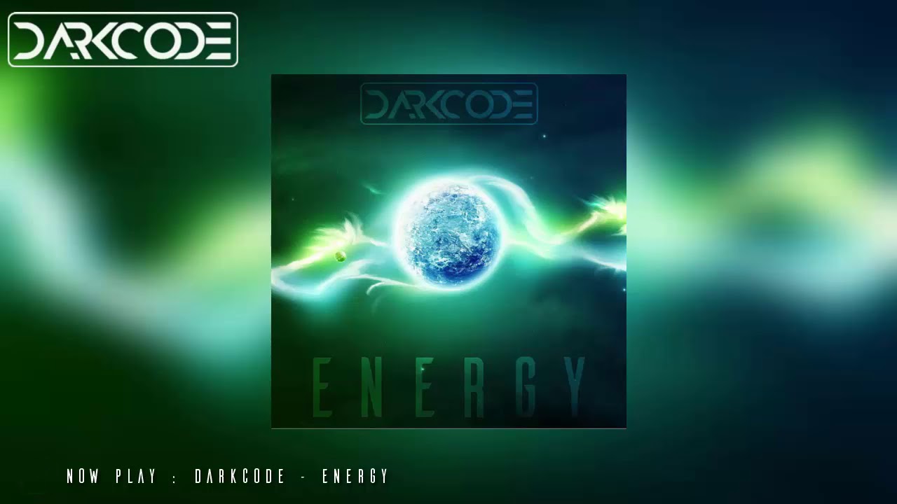 Darkcode Energy Youtube Music