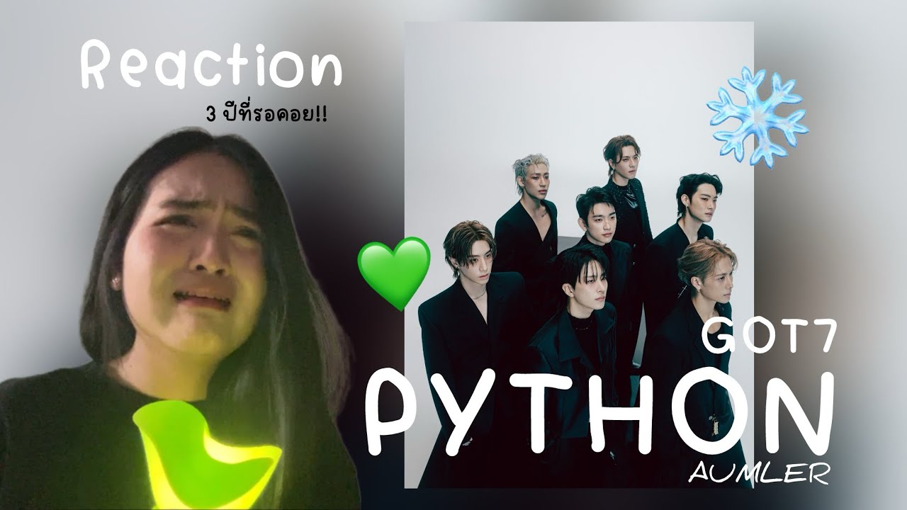 Got7 Python Aumler Youtube