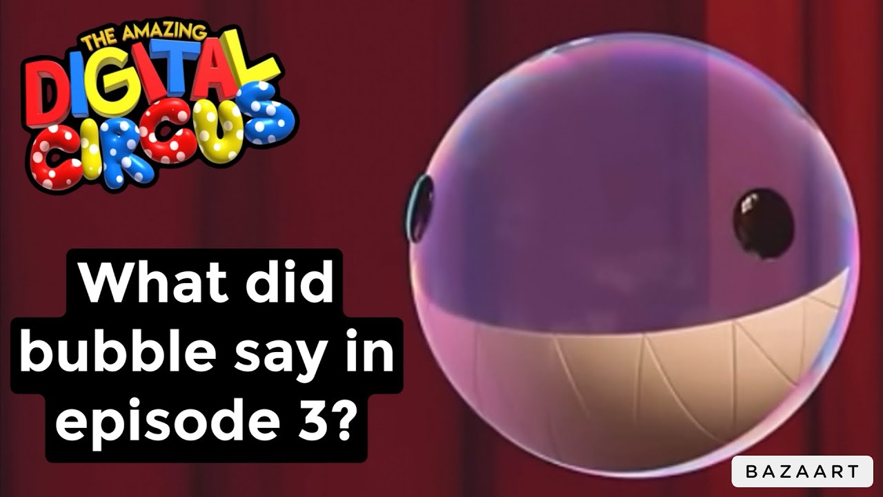 What Did Bubble Say In The New Episode Of Tadc Youtube