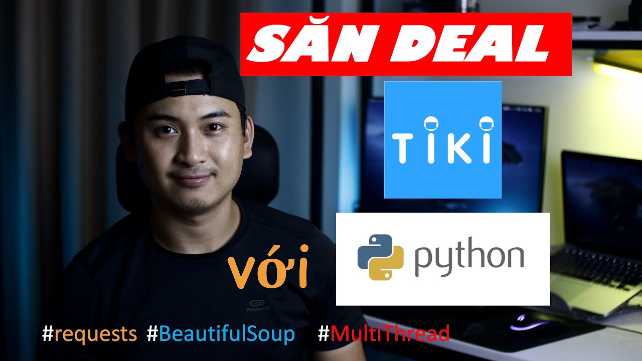 Have Fun With Python 02 Sдѓn Deal Tiki Vб I Python Hб ќc Lбє P Trг Nh