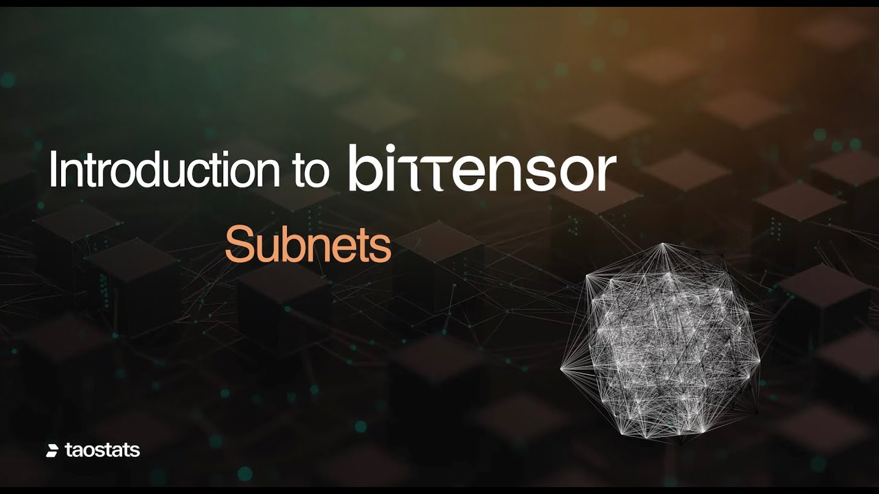 Bittensor Overview Introduction To Subnets Youtube