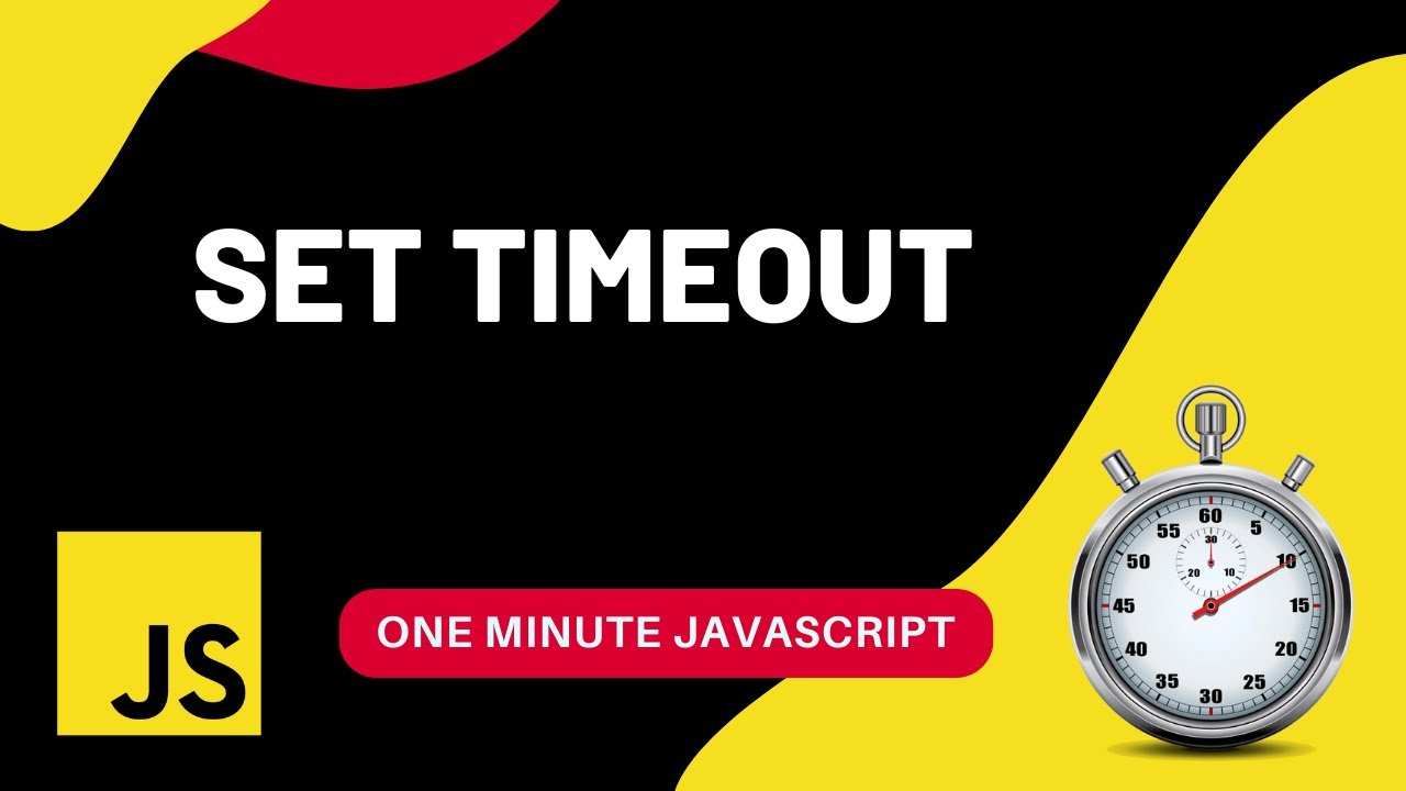 Settimeout Javascript One Minute Javascript 1 Min Js Quick Js