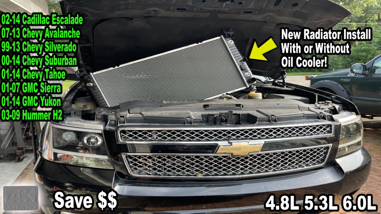 Chevy Suburban Radiator Replacement Tahoe Sierra Detailed Removal