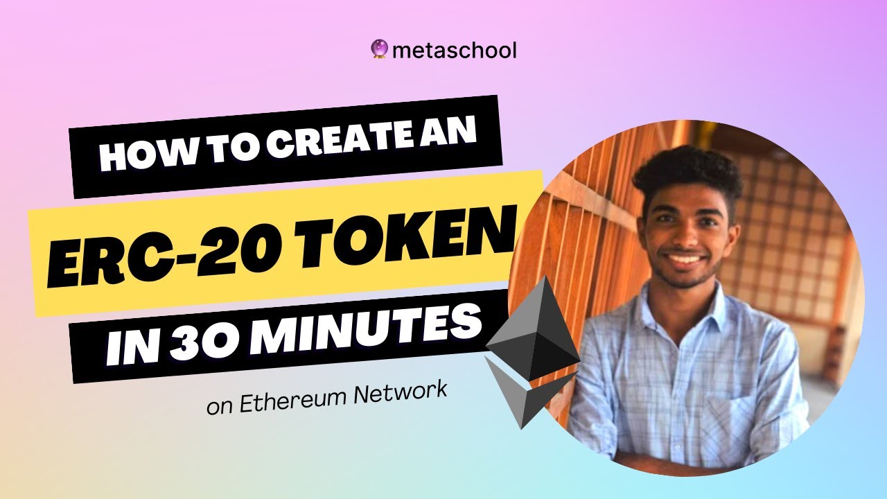 Create Your Ethereum Erc20 Token Metaschool Youtube