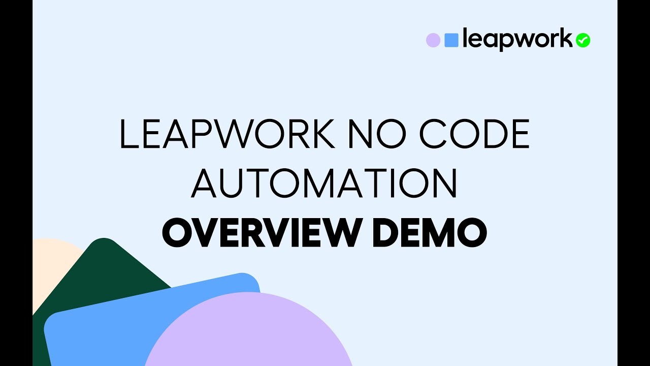Leapwork Overview Demo Sfdc Youtube