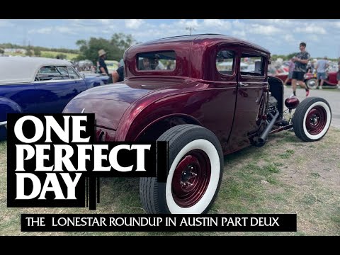 One Perfect Day The Lonestar Roundup In Austin Tx Youtube
