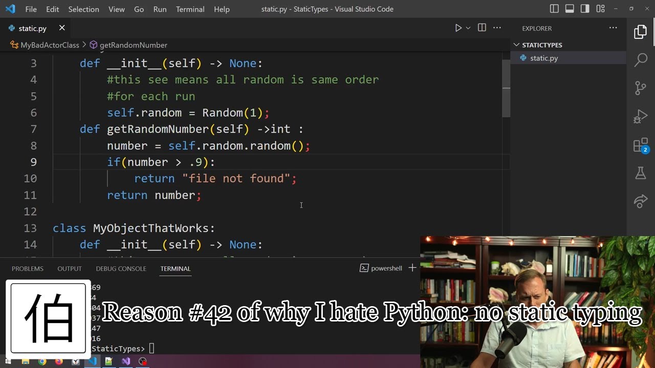 Reason 42 Of Why I Hate Python No Static Typing Get That Weak Typing
