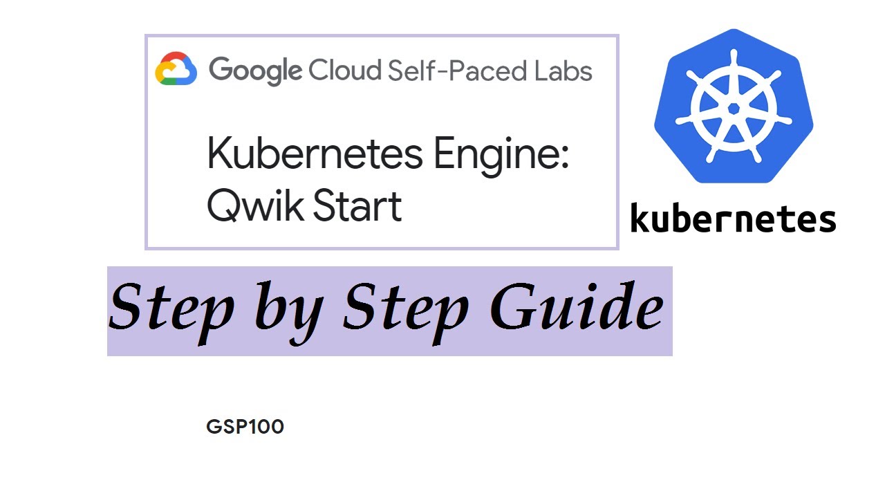 Google Kubernetes Engine Lab Qwiklab Gcp Youtube
