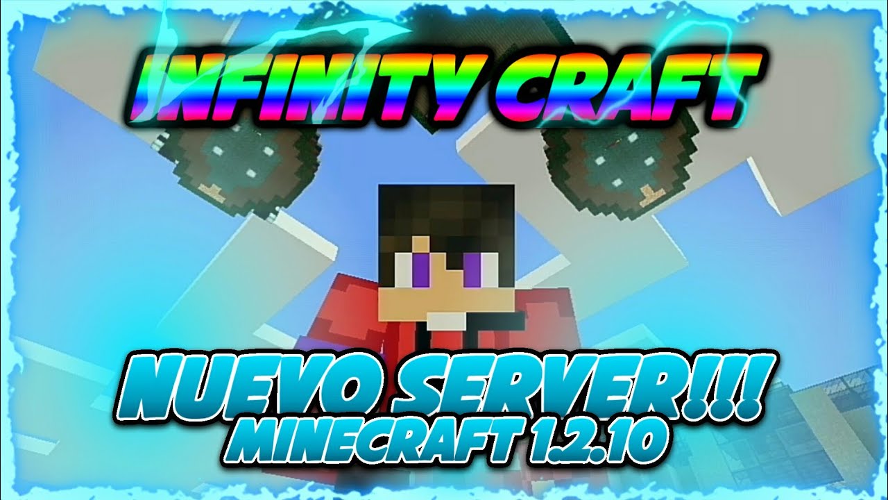 Review Nuevo Server Infinity Craft Minecraft 1 2 10 Youtube
