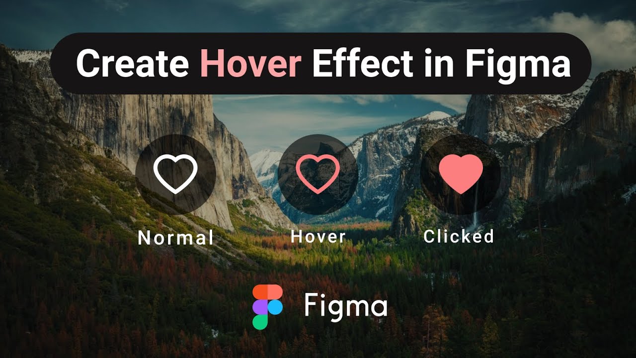 2022 How To Create Figma Hover Effects Youtube