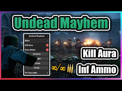 рџ џop Undead Mayhem Beta Script Kill Aura Inf Ammo More Youtube