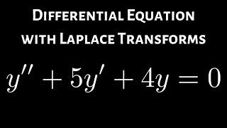 How To Solve A Differential Equation Using Laplace Transforms Example