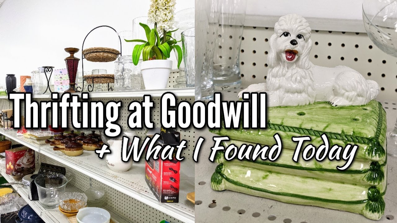 Let S Go Thrifting At Goodwill My Home Decor Thrift Haul May 2021 Youtube