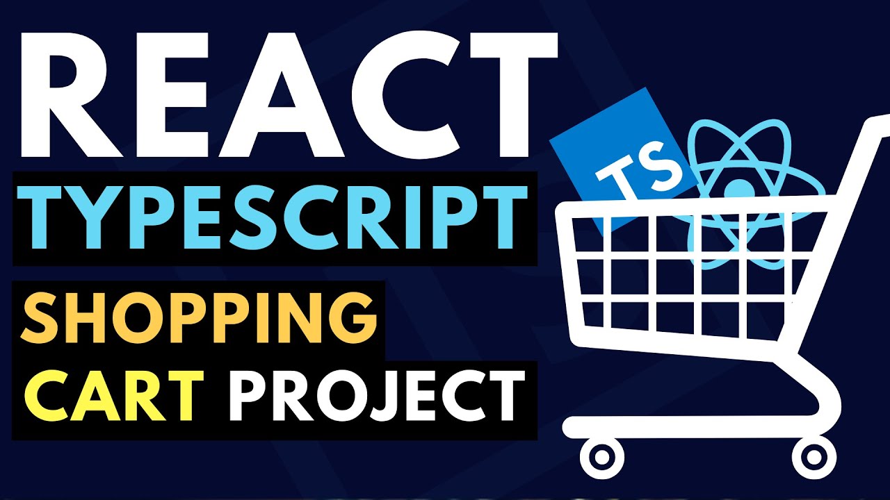 React Typescript Project Tutorial Shopping Cart Part 1 Youtube