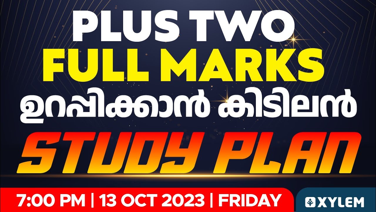 Plus Two Study Plan Xylem Plus Two Youtube
