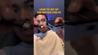 How To Set Up Xim Matrix On Pc Go To My Discord For The Confide Siege ...