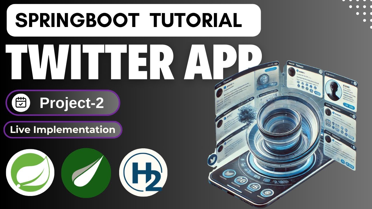 Spring Boot Project Twitter App Spring Boot Full Course Project