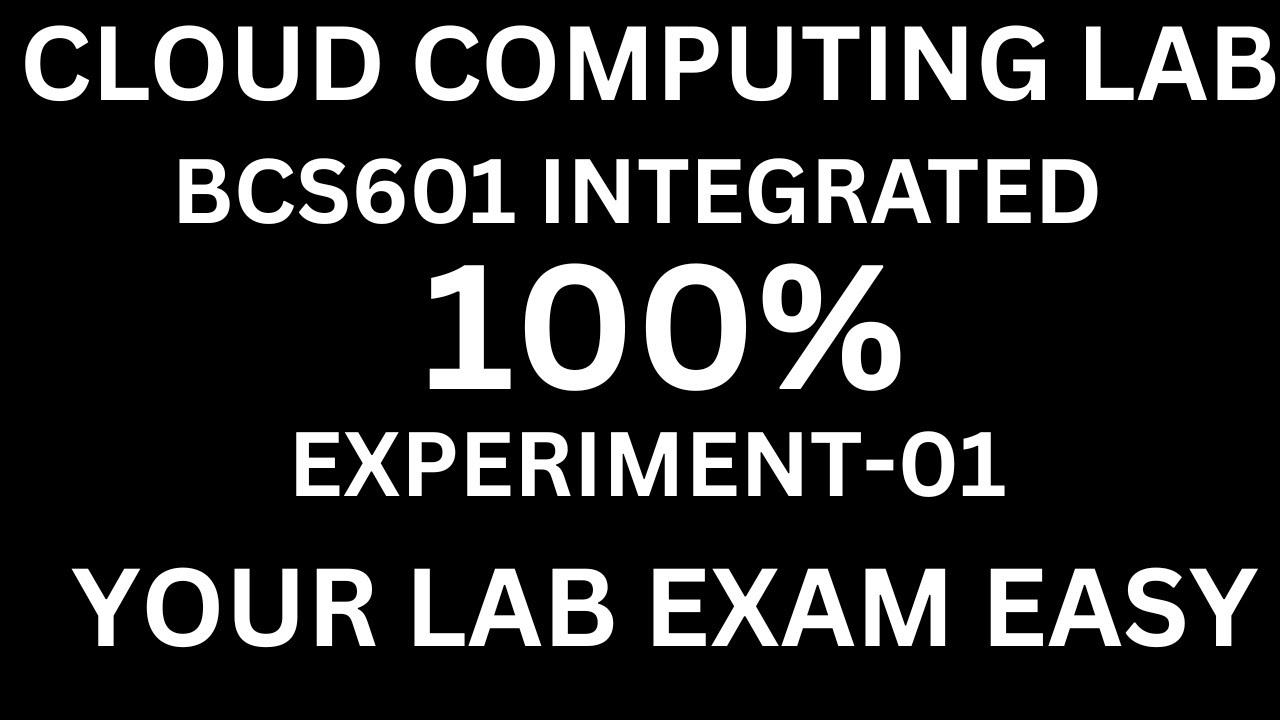 Creating A Virtual Machine Cloud Computing Experiment 01 Updated